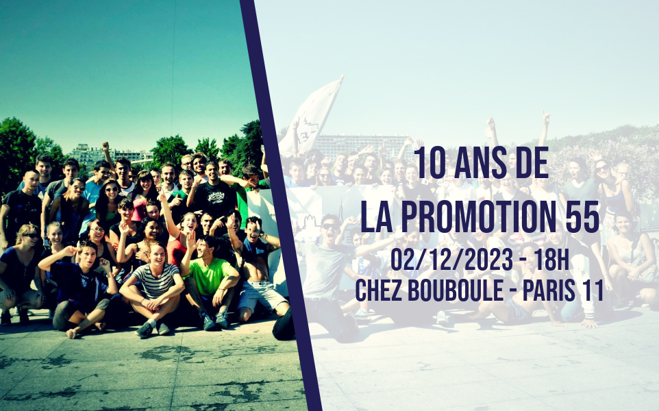 10 ans de la promotion 55